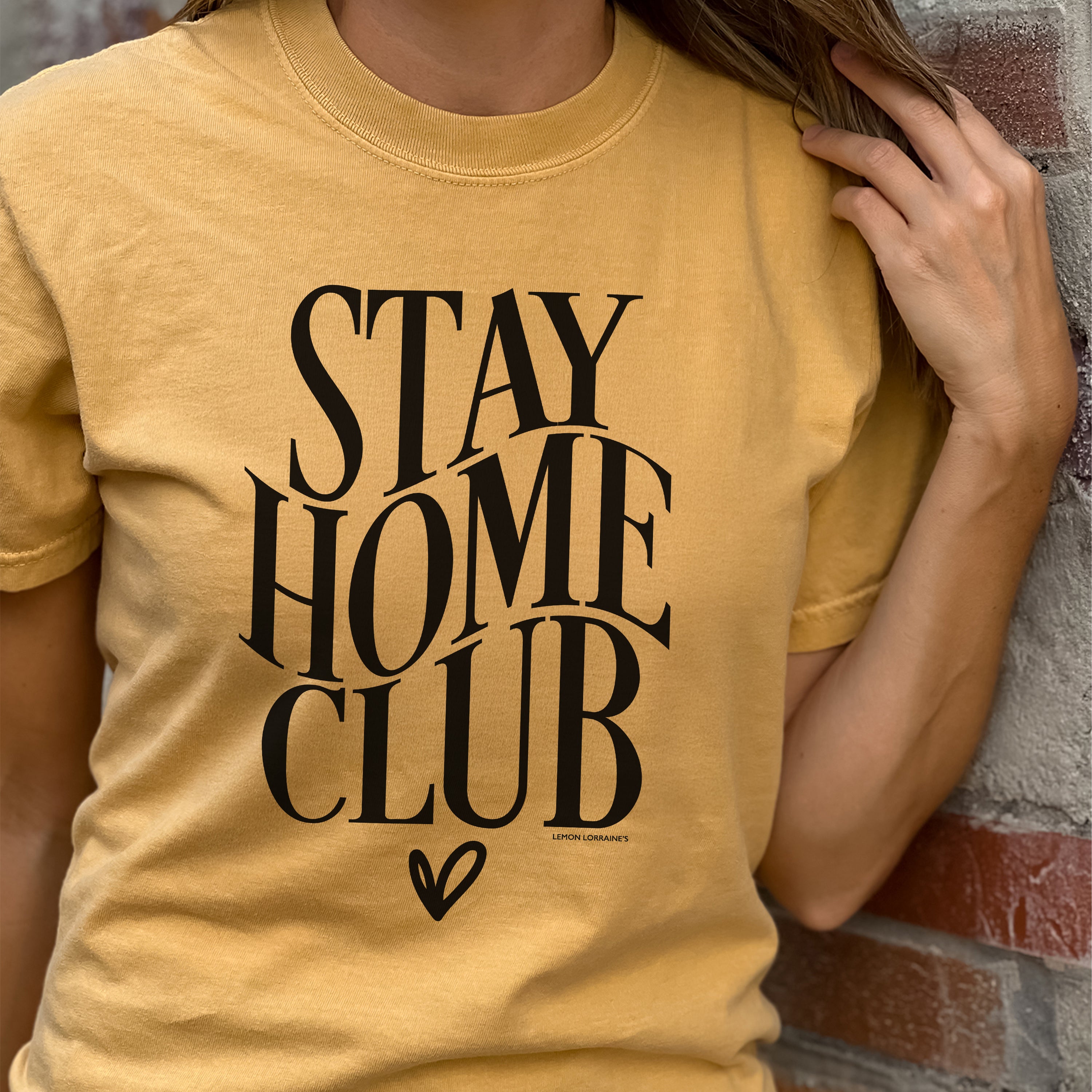 STAY HOME CLUB - Graphic Tee – Lemon Lorraine's LLC